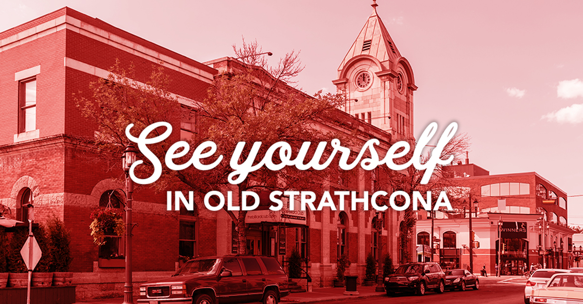 Why Whyte - Old Strathcona Business Association, Edmonton